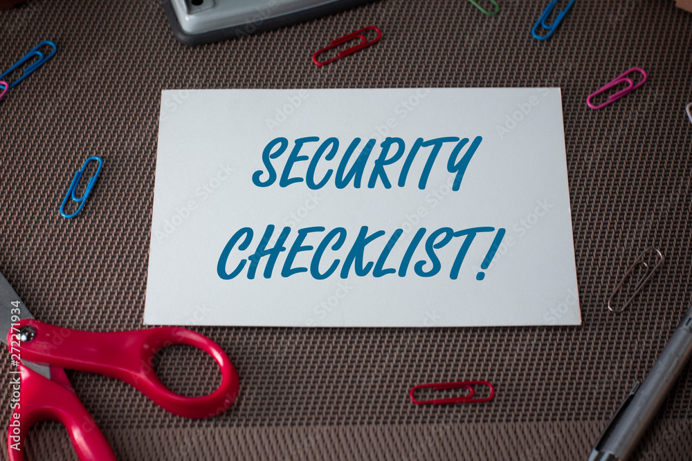 Text sign showing Security Checklist. Business photo showcasing ...