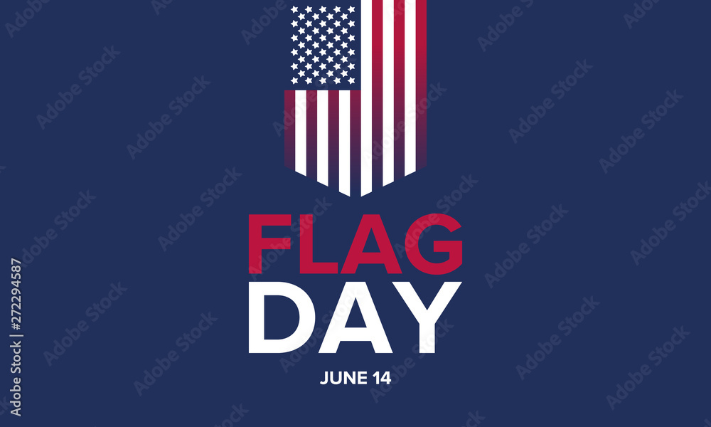 National Flag Day in United States. Holiday celebrated annual June 14 ...
