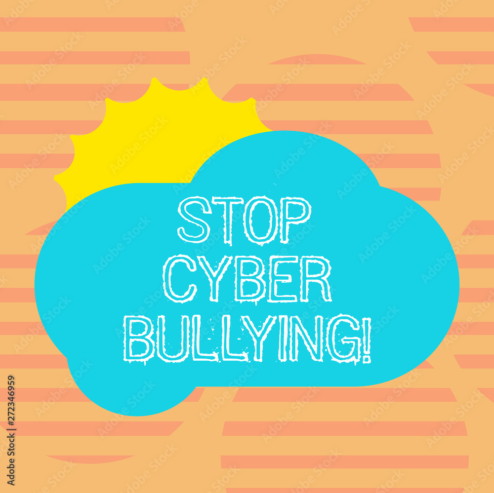 Word writing text Stop Cyber Bullying. Business concept for prevent use ...