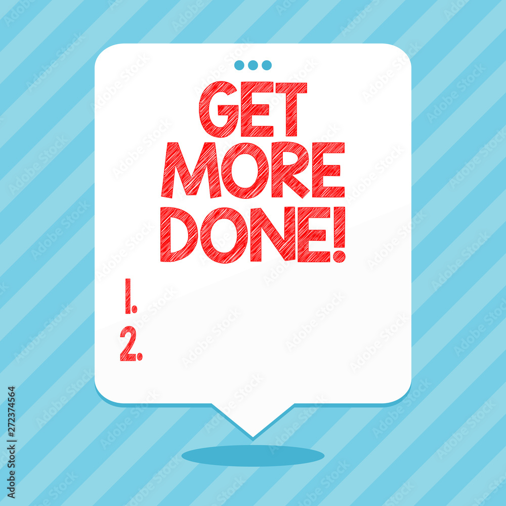 Word writing text Get More Done. Business concept for Checklist ...