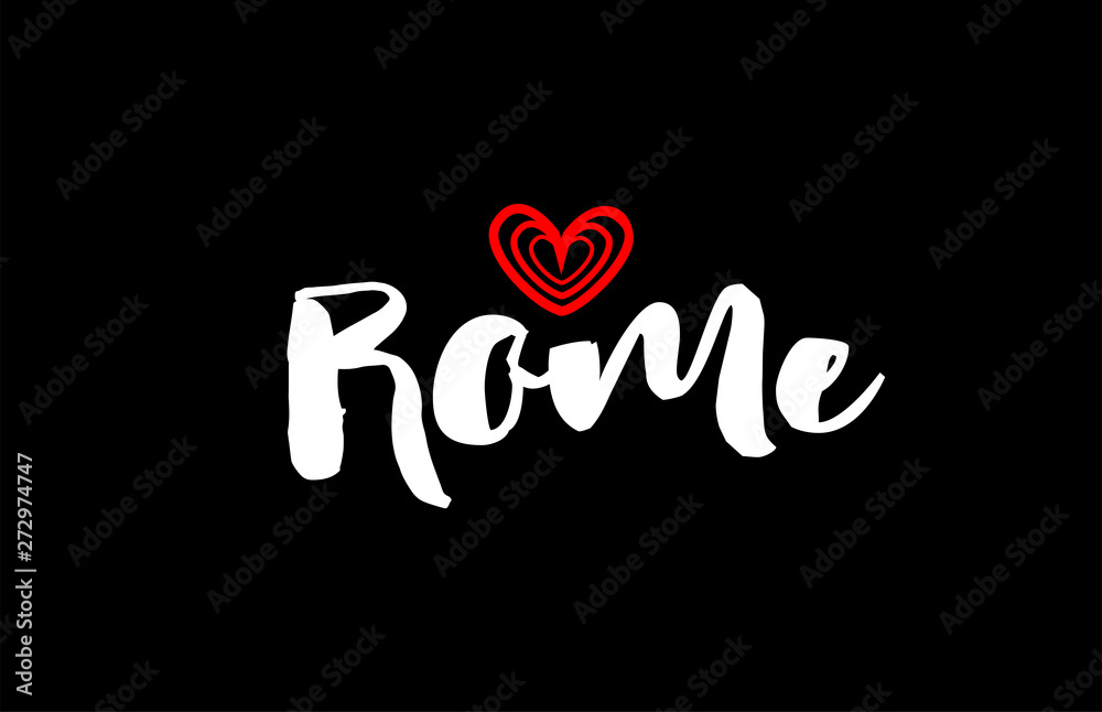 Rome city on black background with red heart for logo icon design Stock ...