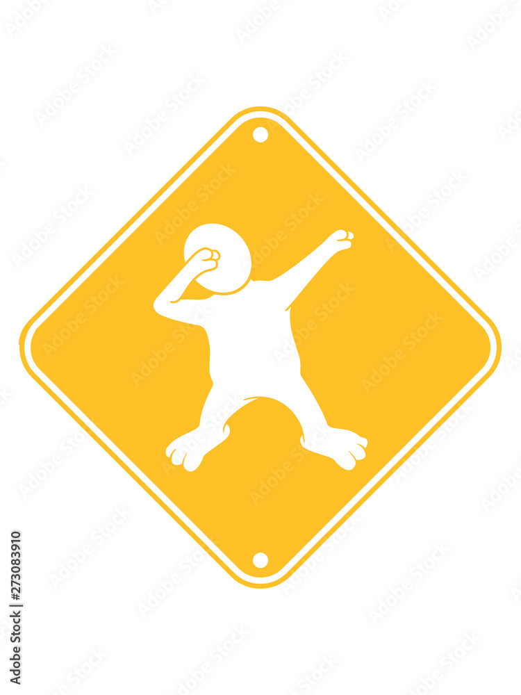dabbing schild hinweis dab warning achtung vorsicht tanzen tanz pose ...