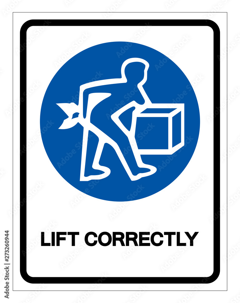 Lift Correctly Symbol Sign, Vector Illustration, Isolate On White ...