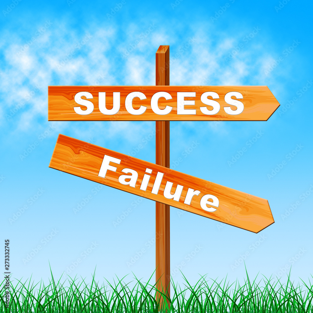 Success Versus Failure Signpost Depicting Improvement And Progress ...