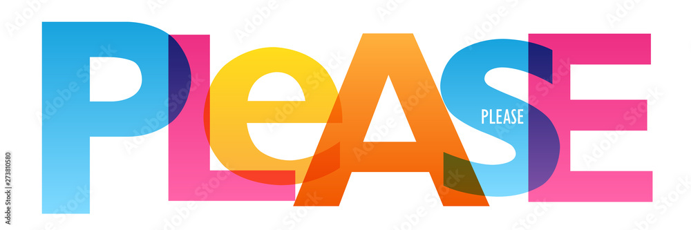 PLEASE colorful vector concept word typography banner Stock Vector ...