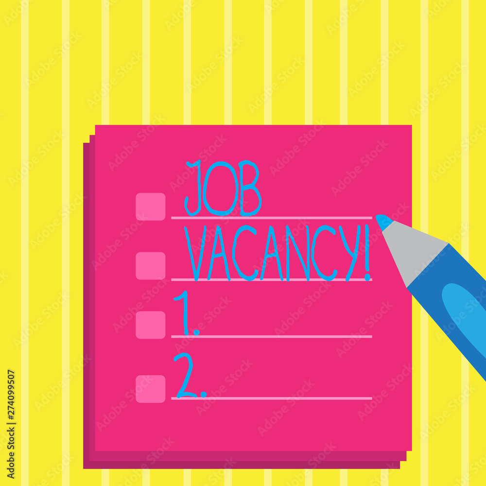 Text sign showing Job Vacancy. Business photo showcasing announcing ...