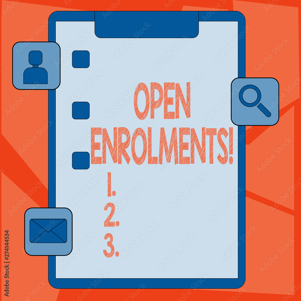 Handwriting text Open Enrolments. Conceptual photo when employees may ... Handwriting text Open Enrolments. Conceptual photo when employees may ...
