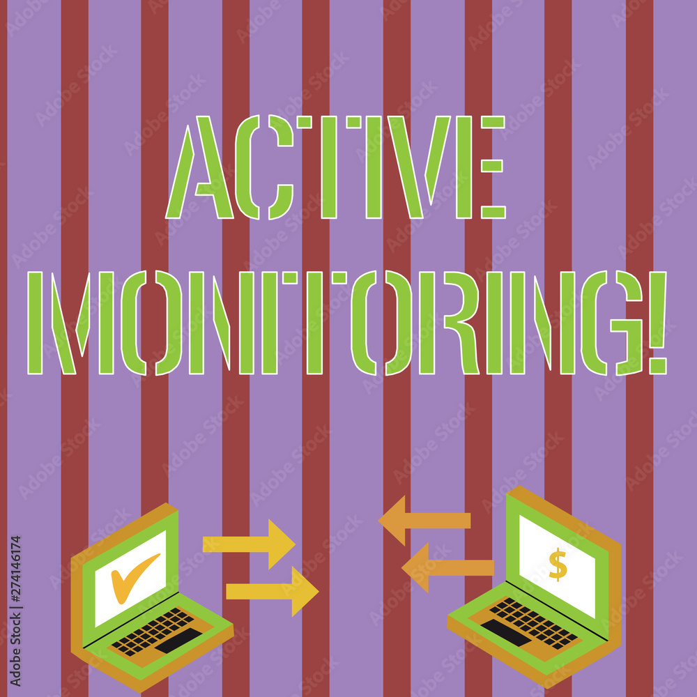 Writing note showing Active Monitoring. Business concept for ...