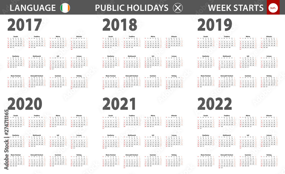 2017-2022 year calendar in Irish language, week starts from Sunday ...