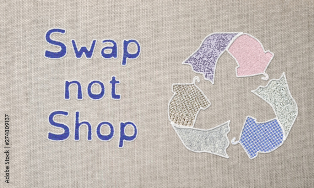 Swap not Shop text and symbol stitched on fabric, concept illustration ...
