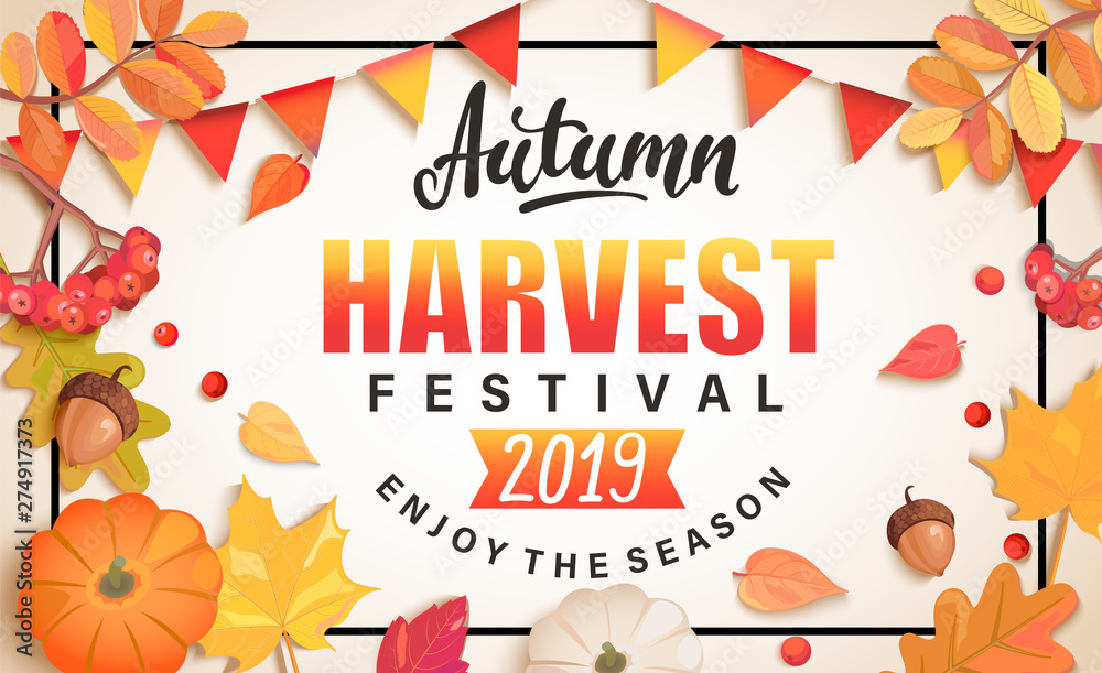 Autumn Harvest Festival banner for fall fest 2019.Background with place ...