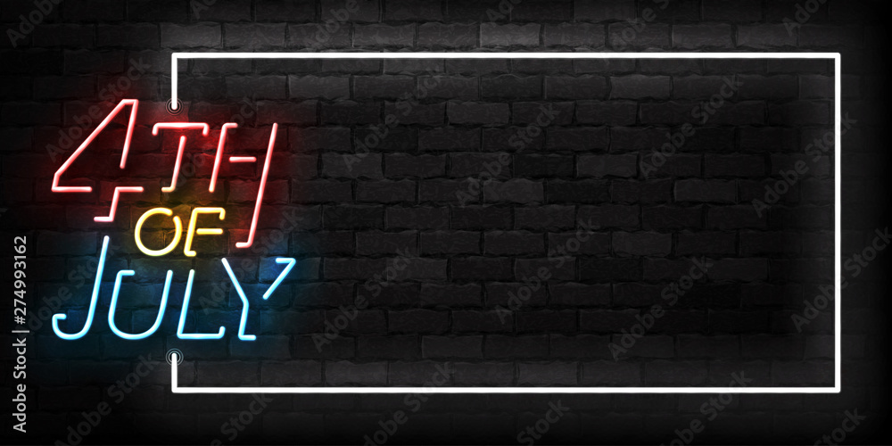 Vector realistic isolated neon sign of 4th of July frame logo for ...