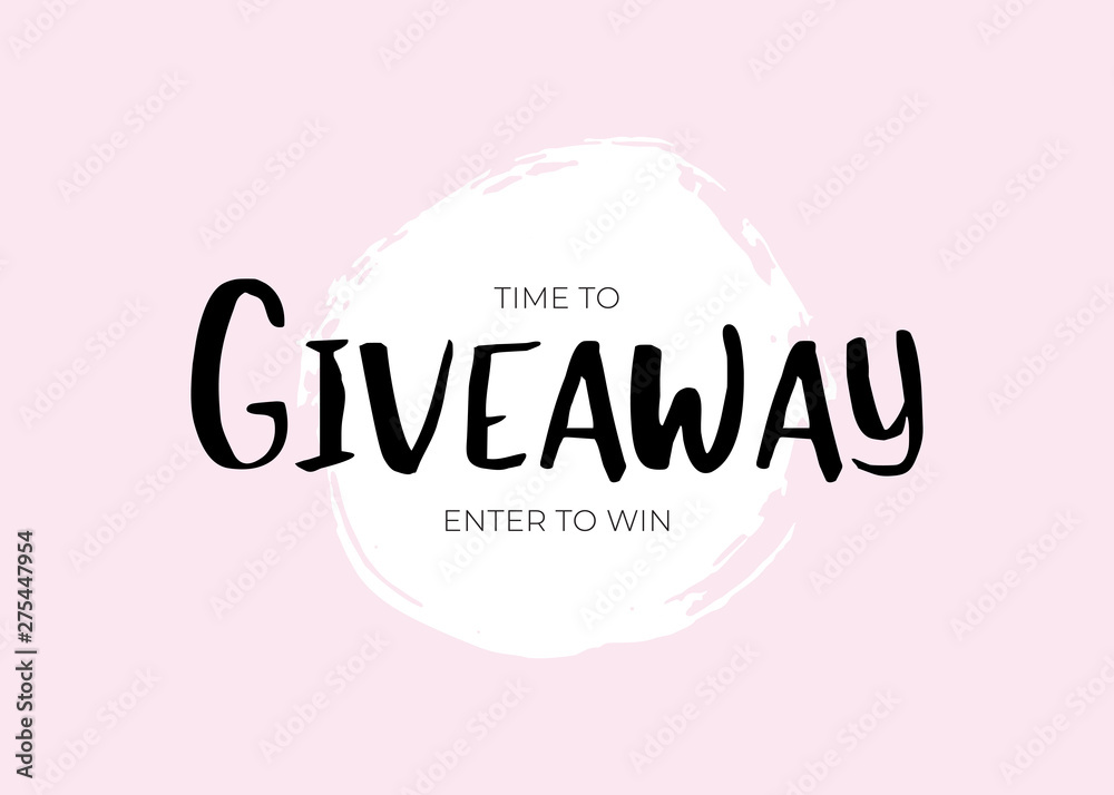 Vector banner with "Time to giveaway. Enter to win" text on pink ...