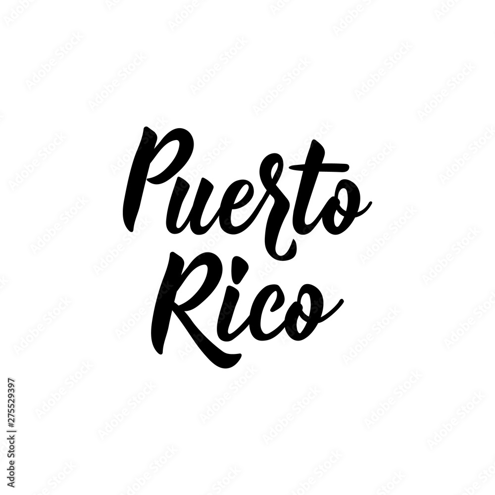 Puerto Rico. Lettering. Ink illustration. Modern brush calligraphy ...