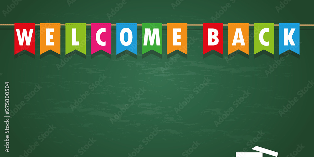 welcome back party flag banner on school black board background vector ...