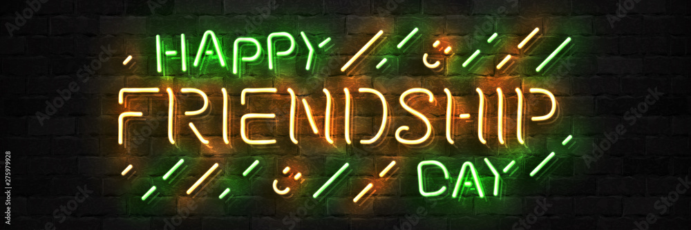Vector realistic isolated neon sign of Happy Friendship Day logo for ...
