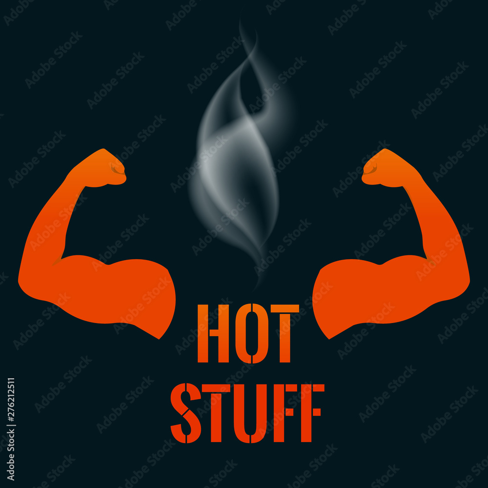 Hot stuff banner template with muscular build arms. Smoking hot strong ...