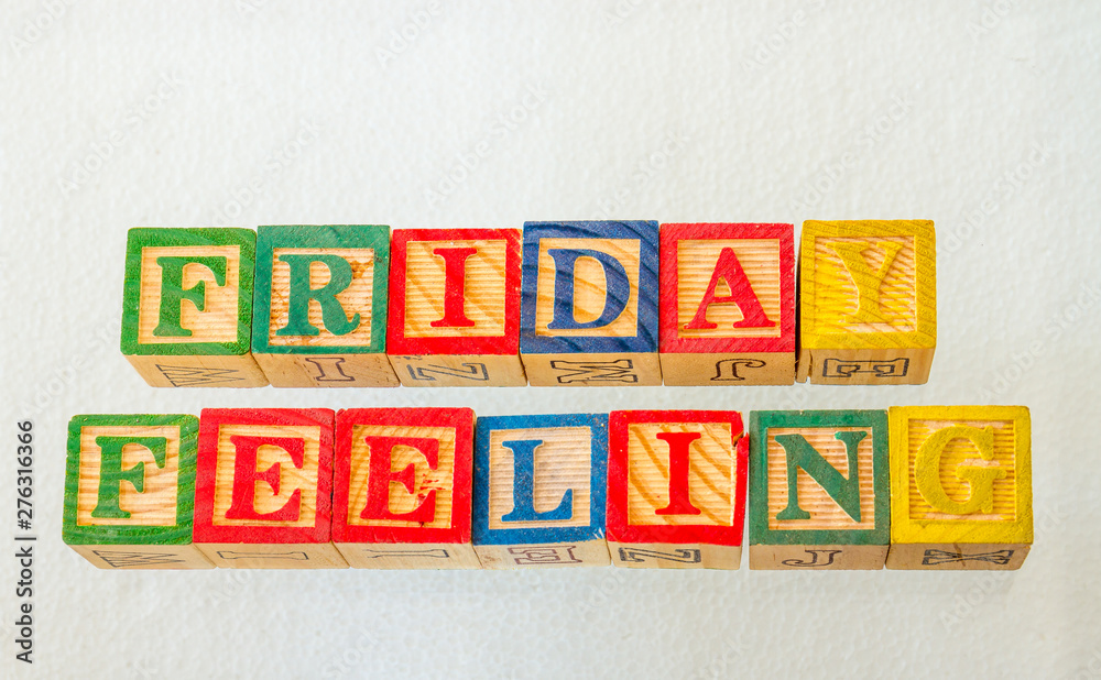 The term friday feeling visually displayed on a clear background using ...