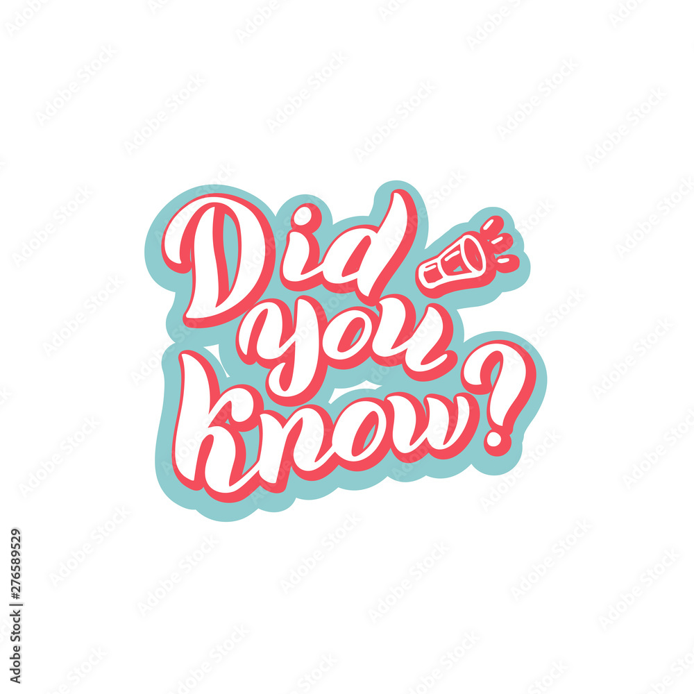 Did you know quote sticker. Funny lettering text. Interesting facts ...