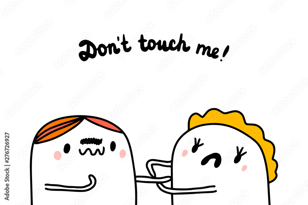 Don't touch me hand drawn vector illustration in cartoon style Stock ...