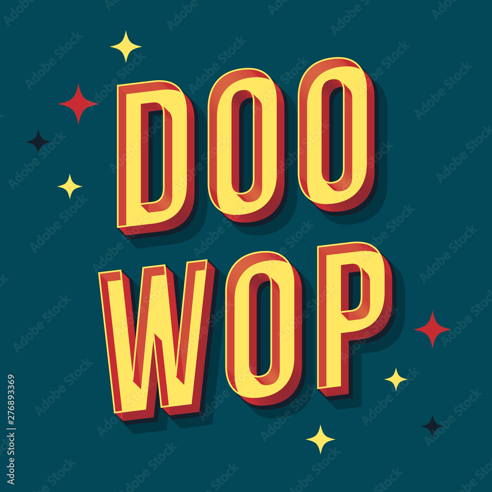 Doo wop vintage 3d vector lettering. Retro bold font, typeface. Pop art ...