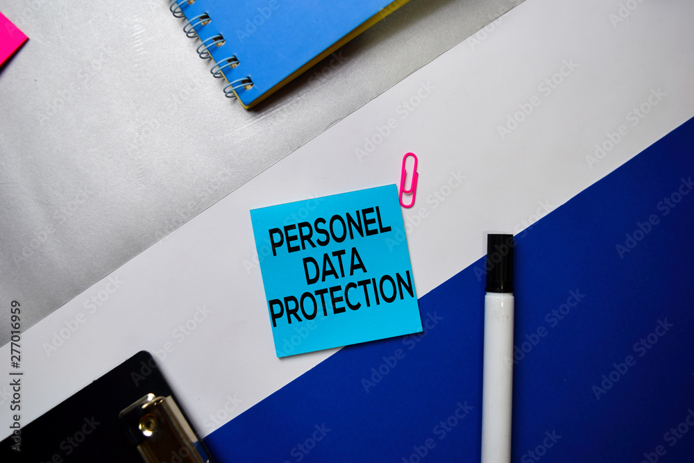 Personel Data Protection text on sticky notes with color office desk ...