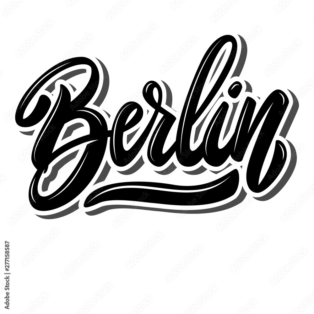 Berlin (capital of Germany). Lettering phrase on white background ...