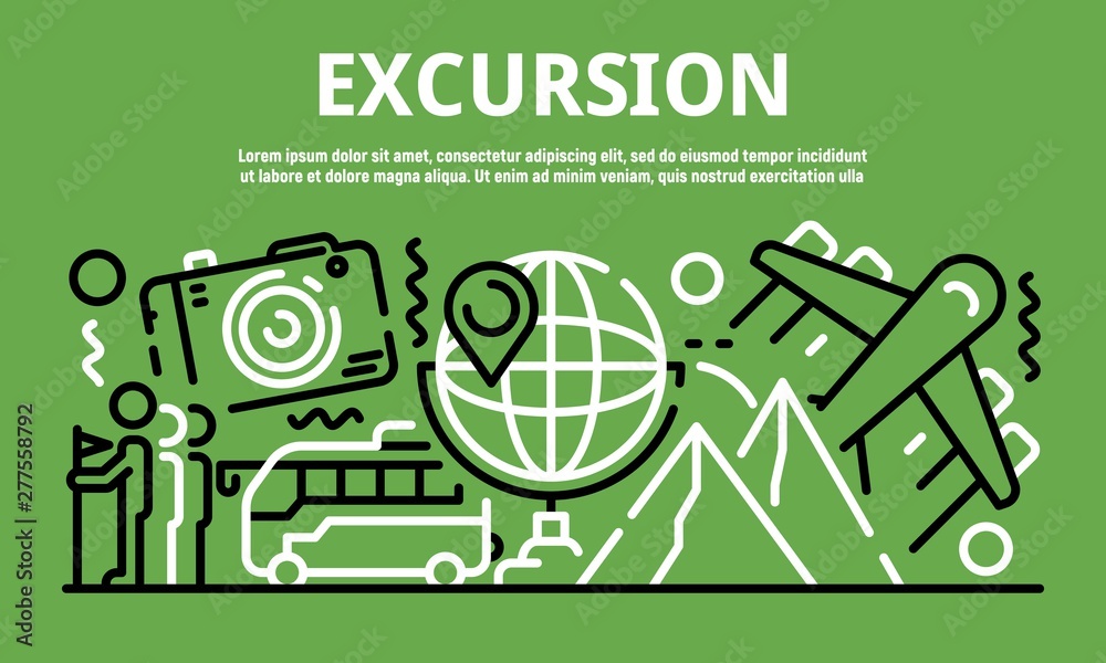 Excursion banner. Outline illustration of excursion vector banner for ...