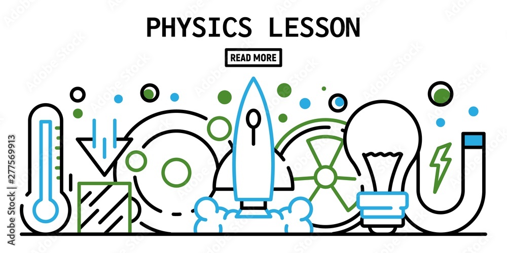 Physics lesson banner. Outline illustration of physics lesson vector ...