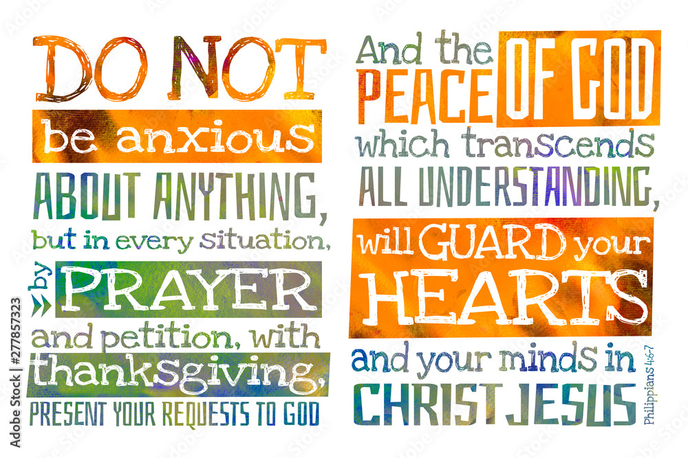 Do not be anxious about anything (Philippians 4:6-7) - Poster with ...