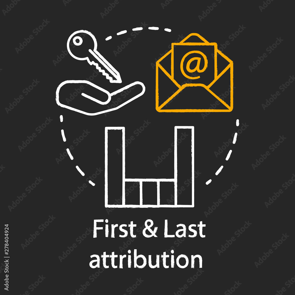 First and Last attribution chalk concept icon. Attribution modeling ...