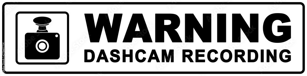 Dash Cam Warning Stickers