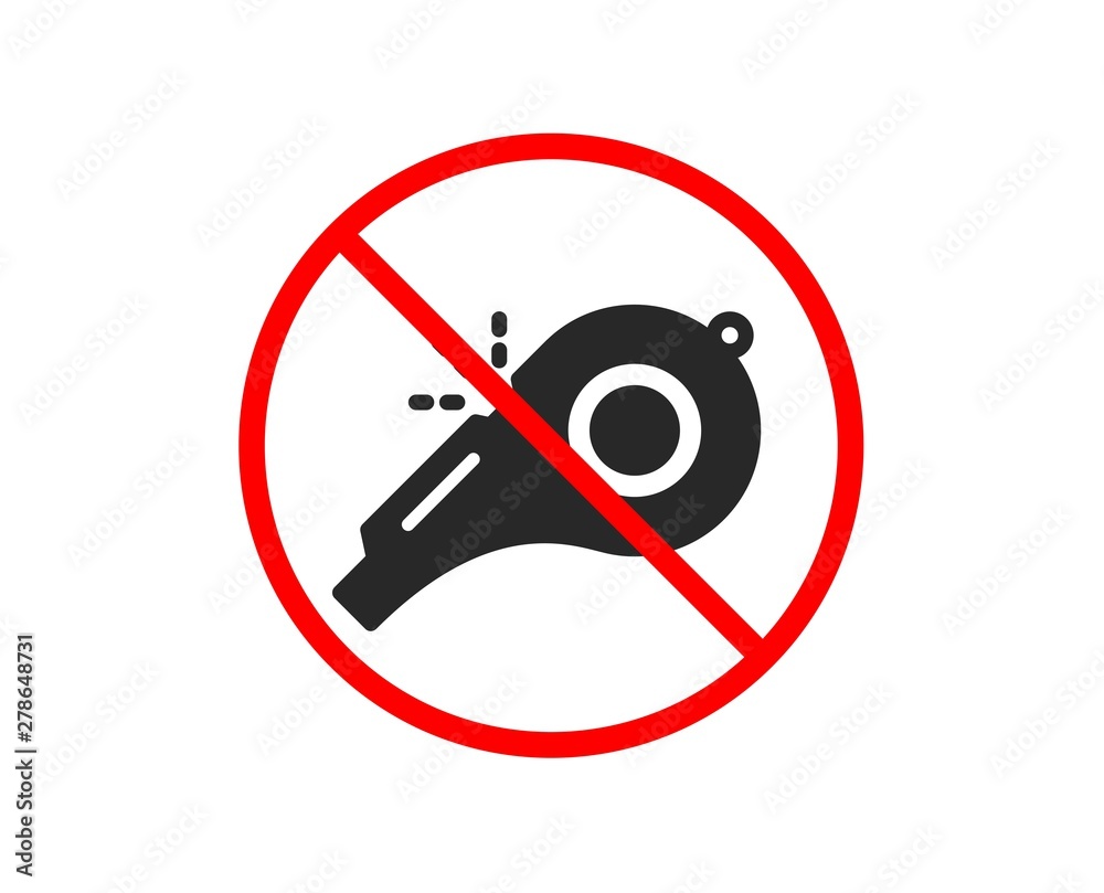 No or Stop. Whistle icon. Kick-off sign. Referee tool symbol ...