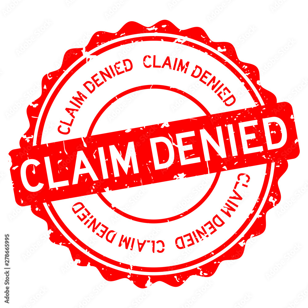 Grunge red claim denied word round rubber seal stamp on white ...
