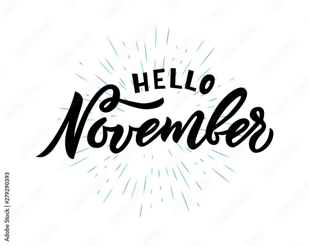 Hello november modern calligraphy. Hand lettering phrase. Stock Vector ...