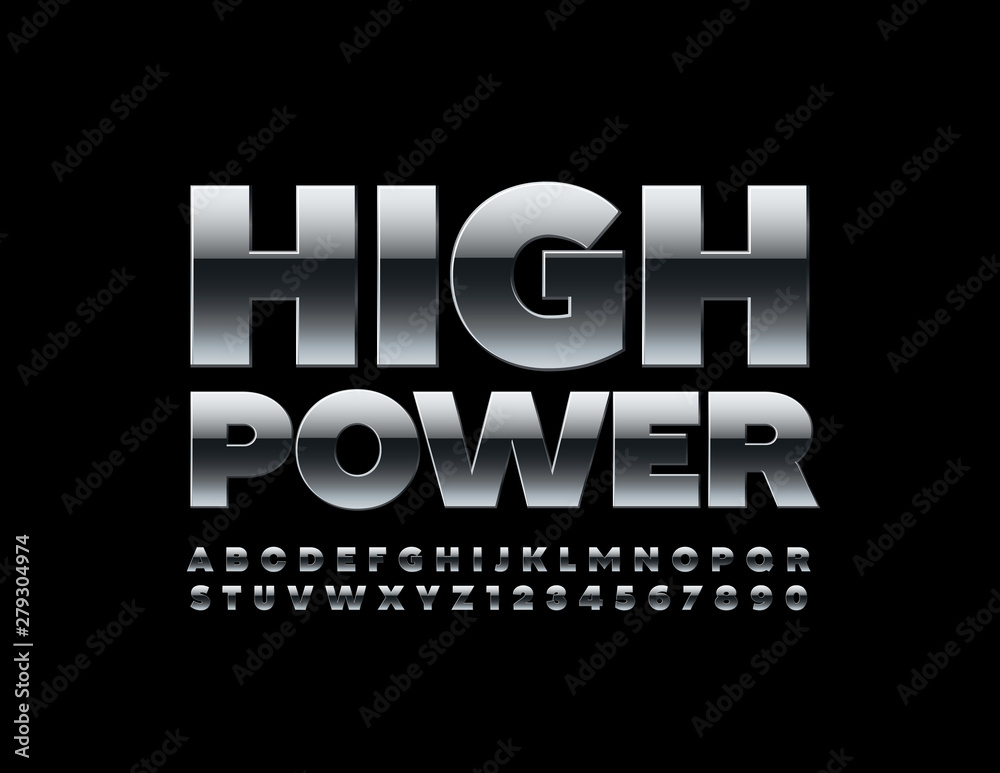 Vector metal sign High Power. Reflective Uppercase Font. Chrome ...