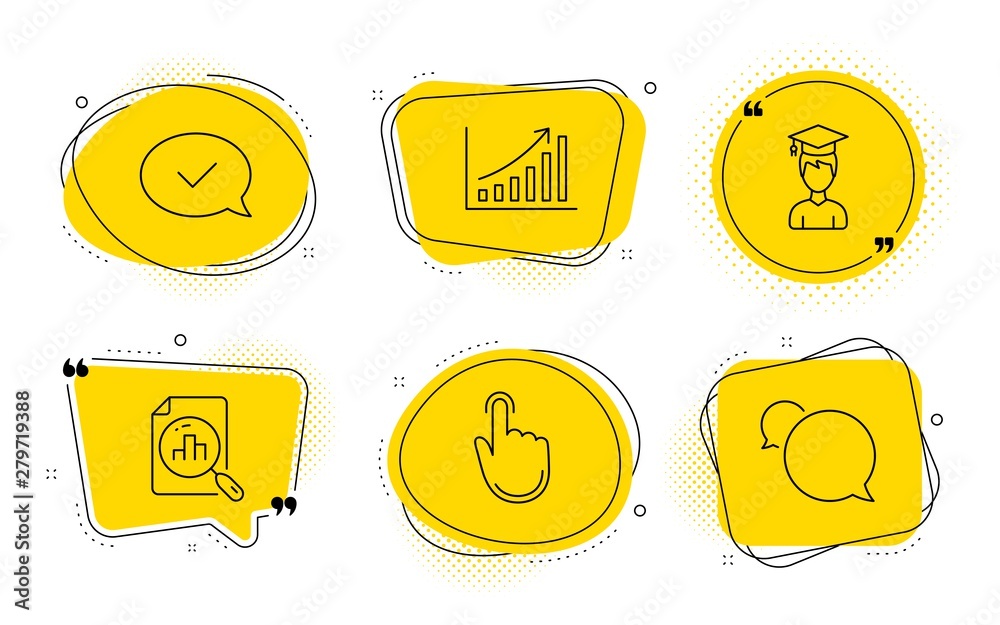 Hand click, Approved message and Messenger signs. Chat bubbles. Graph ...