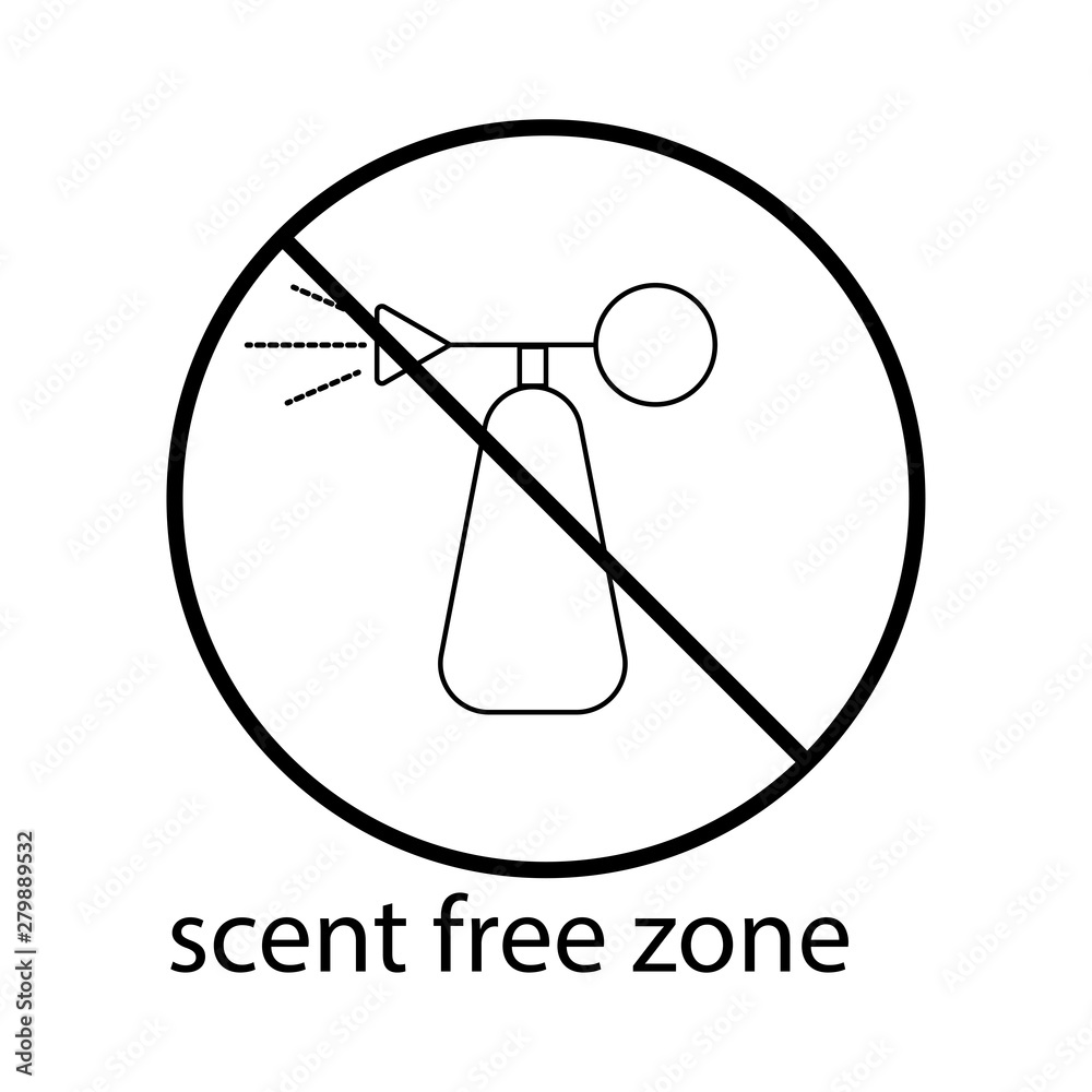 Scent Free Zone sign. Perfume in a circle crossed out sign Stock Vector ...