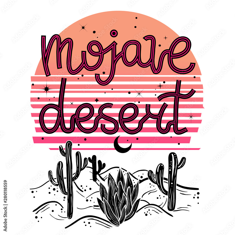 Mojave desert - lettering with retro futuristic background. Tattoo art ...