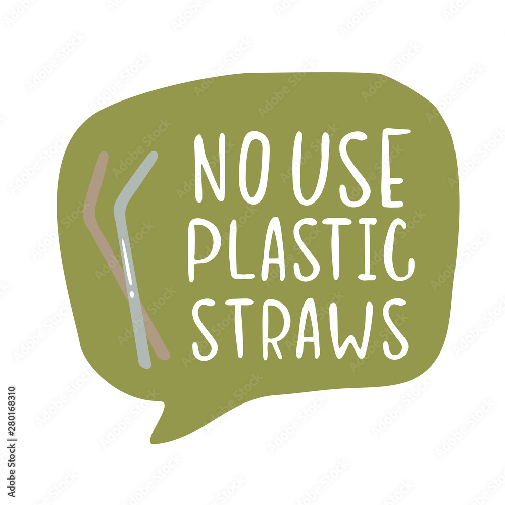 No use plastic straws. Vector set of hand-drawing inscriptions on a ...
