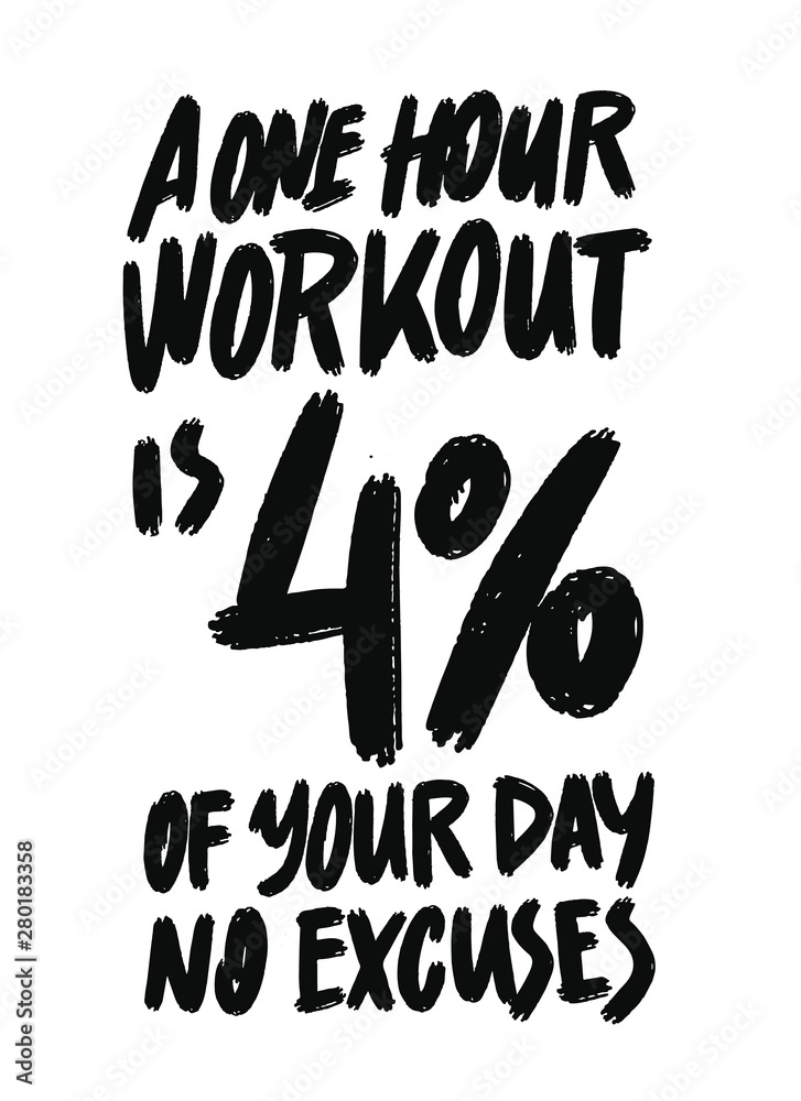 No Excuses Fitness Quotes