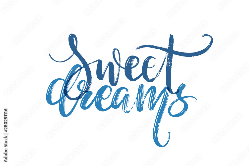 Hand drawn vector lettering. Sweet dreams words by hand. Isolated ...