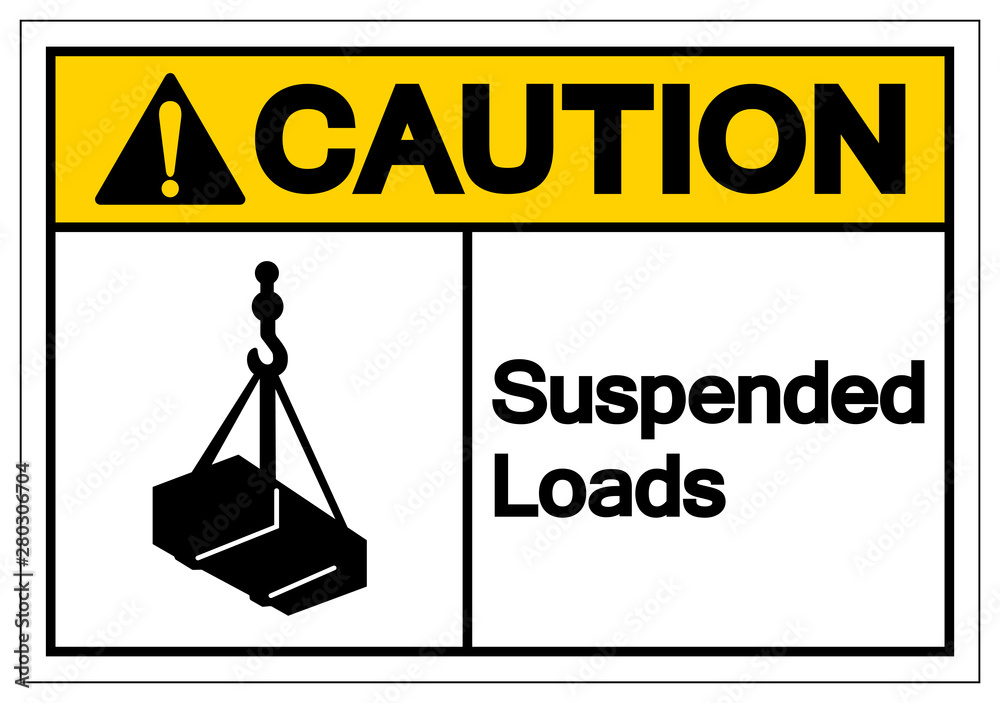 Caution Suspended Loads Symbol Sign, Vector Illustration, Isolated On ...