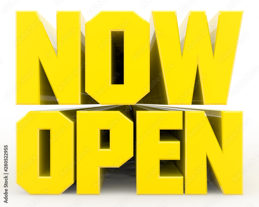 3D NOW OPEN word on white background illustration 3D rendering Stock ...