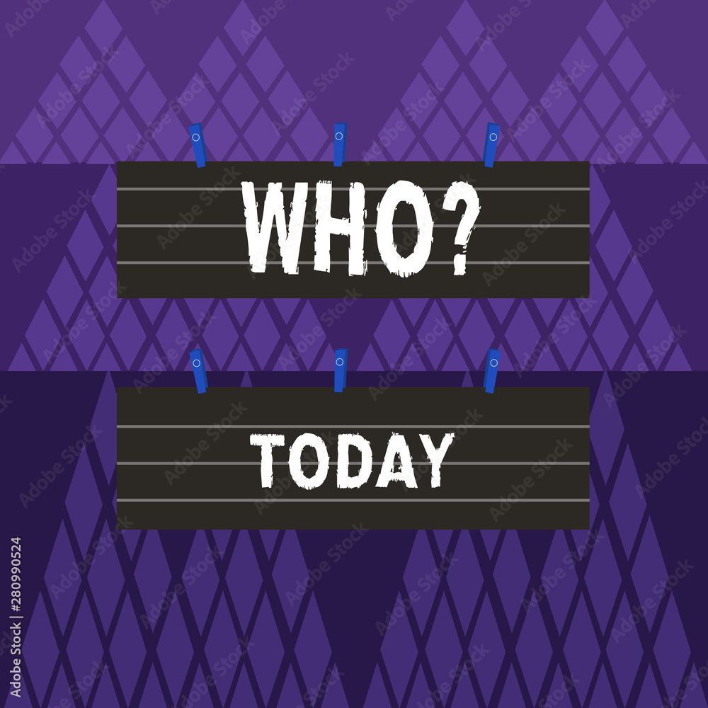 Text sign showing Whoquestion. Business photo showcasing Asking for ...