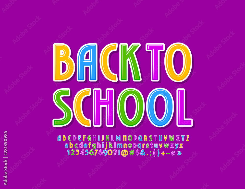 Vector creative poster Back To School. Colorful trendy Font. Bright ...