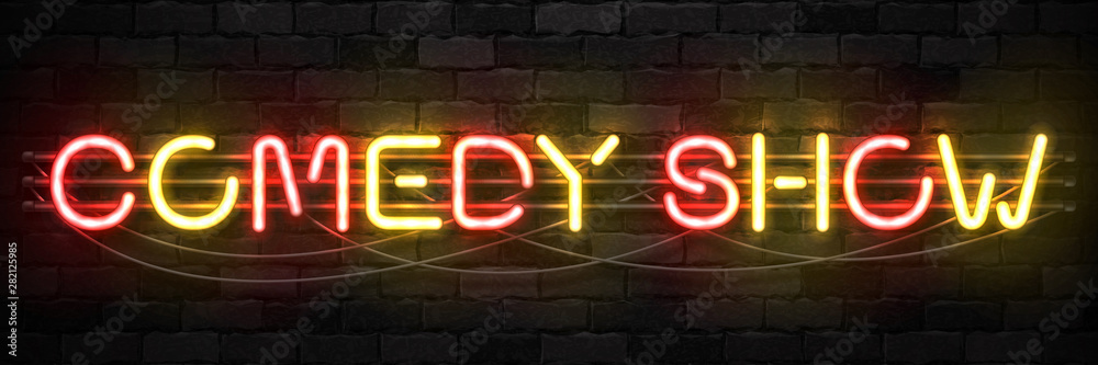 Vector realistic isolated neon sign of Comedy Show logo for template ...