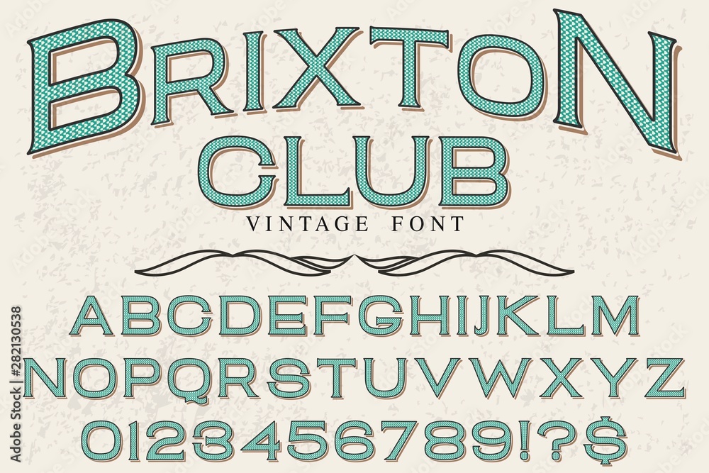 Vintage typeface Font handcrafted vector named vintage brixton club ...