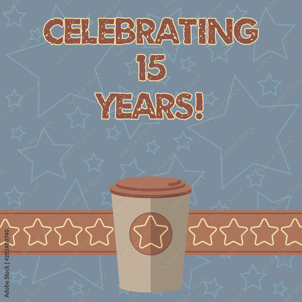 Handwriting text writing Celebrating 15 Years. Concept meaning ...