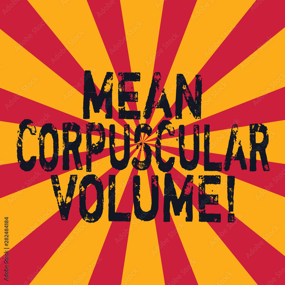 Word writing text Mean Corpuscular Volume. Business concept for average ...